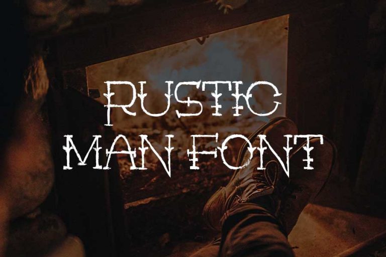 40+ Best Rustic Fonts ?‍? (Free & Paid)
