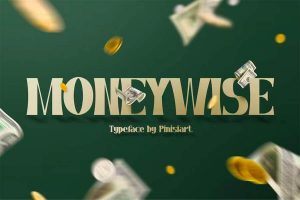 25+ Money Fonts: Add a Rich Look to Your Designs (Free & Paid)